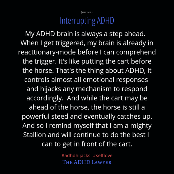 Interrupting ADHD - The Horse Before The Cart — The ADHD Lawyer